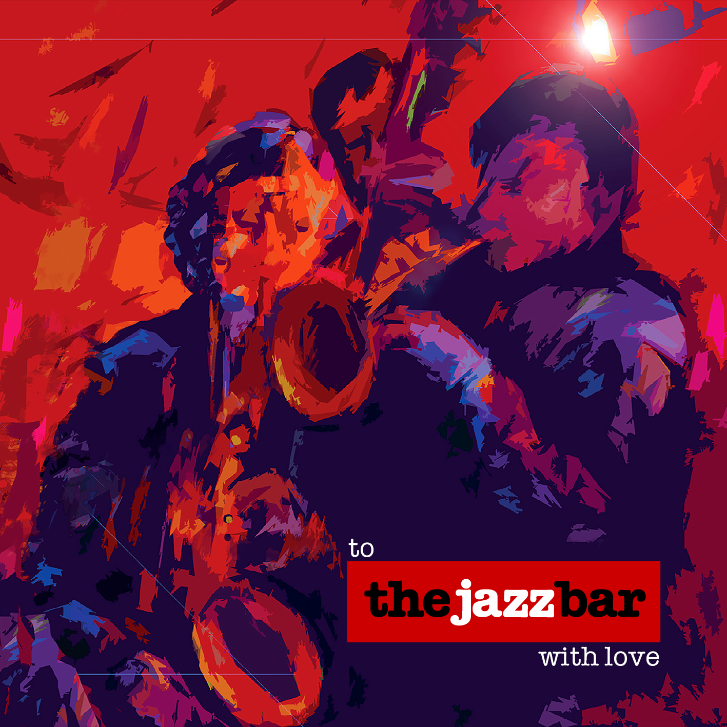 To The Jazz Bar With Love - 15th Anniversary Digital Album - The Jazz ...